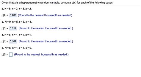 solved given that x is a hypergeometric random variable