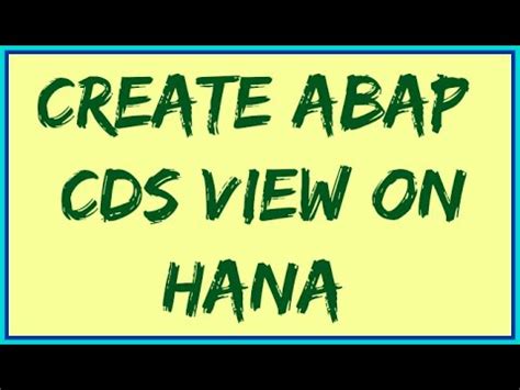 How To Create Cds Views In Sap Hana Cds View In Sap Abap Abap Cds