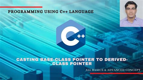 casting base class pointer to derived class pointer youtube