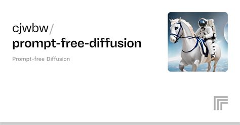 Cjwbw Prompt Free Diffusion Run With An API On Replicate