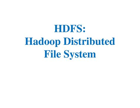 Hadoop Distributed File Systems Complete Information PPT
