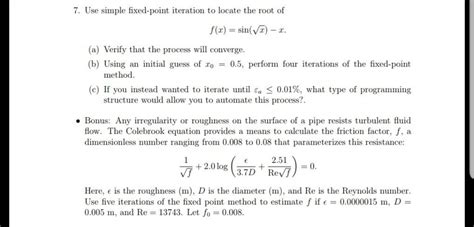 solved 7 use simple fixed point iteration to locate the