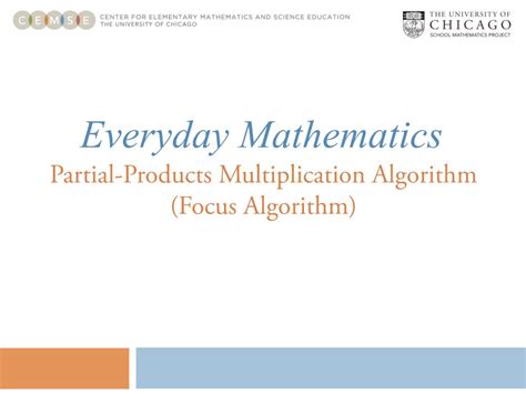everyday mathematics partial productsleft to right subtractionmultiplication algorithm algorithm