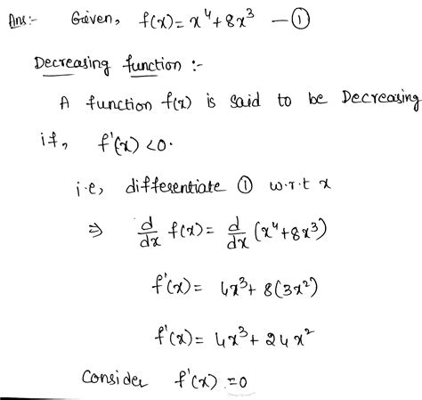 [solved] given the function f x x4 8x3 determine all intervals on course hero