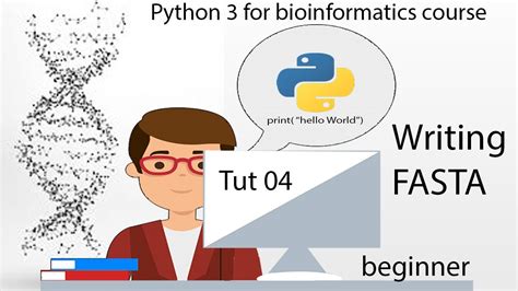 how to write fasta files from dna sequences in python 3 tut4 youtube