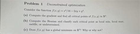 solved problem 1 unconstrained optimization consider the