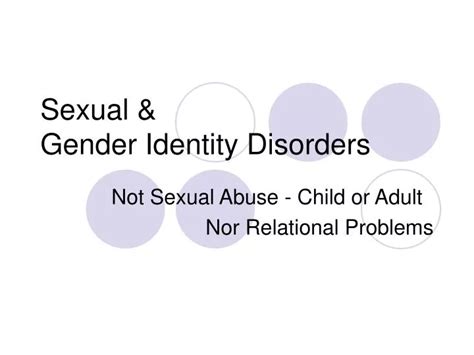 Ppt Sexual And Gender Identity Disorders Powerpoint Presentation Id5629970