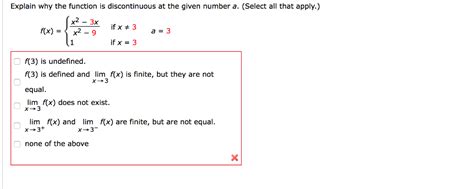 solved explain why the function is discontinuous at the
