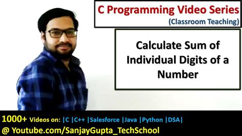 calculate sum of individual digits of a number in c programming c programming video tutorials