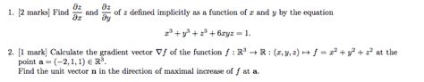solved find dz dx and dz dy of z defined implicitly as a