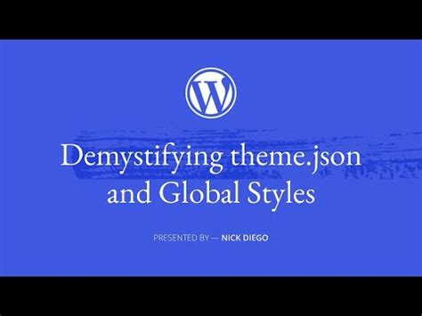 Mastering Theme Json A Guide To Controlling Areas In WordPress For Web