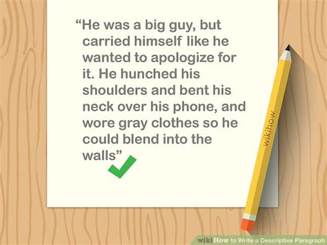 4 Ways To Write A Descriptive Paragraph WikiHow