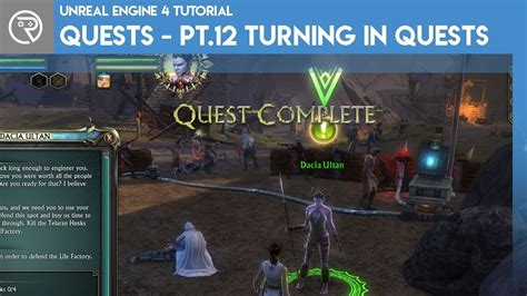 Unreal Engine 4 Tutorial Quest System Part 12 Turning In Quests