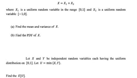 get answer the sum of two independent random variables x1 and x2 is given transtutors