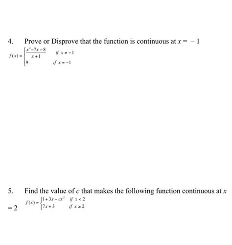 solved prove or disprove that the function is continuous at