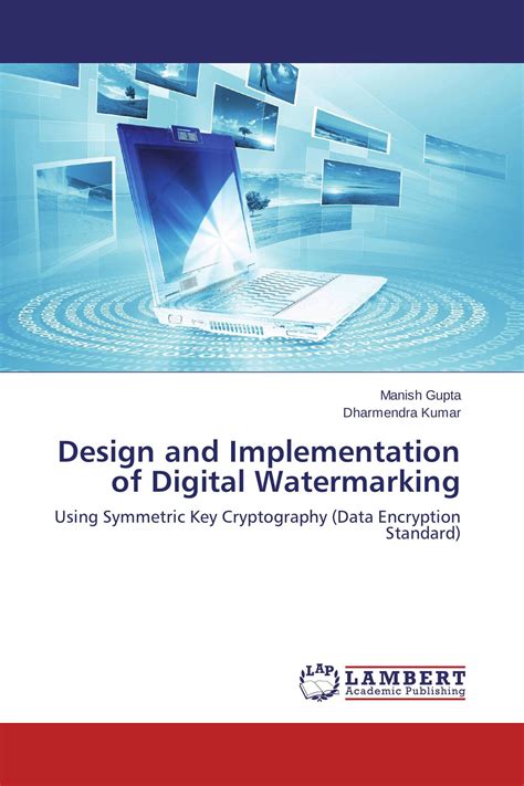 design and implementation of digital watermarking 978 3 659 66183 9 9783659661839 365966183x