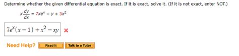 solved determine whether the given differential equation is
