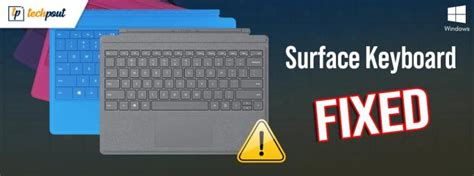 Surface Keyboard Not Working On Windows 10 8 7 FIXED TechPout