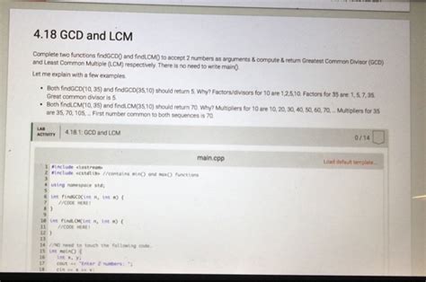 solved 4 18 gcd and lcm complete two functions findgcd and