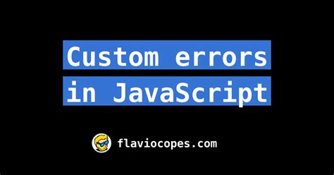 custom errors in javascript