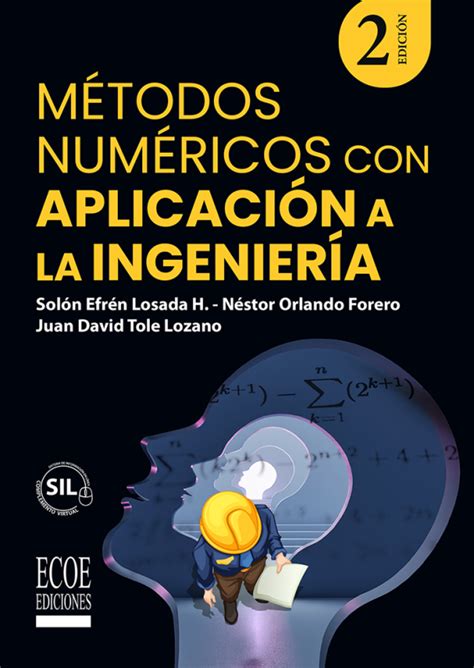 M Todos Num Ricos Con Aplicaci N A La Ingenier A Da Edici N Edici N