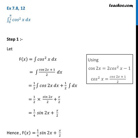 ex 7 8 12 integrate cos 2 x from 0 to pi 2 integration class 12