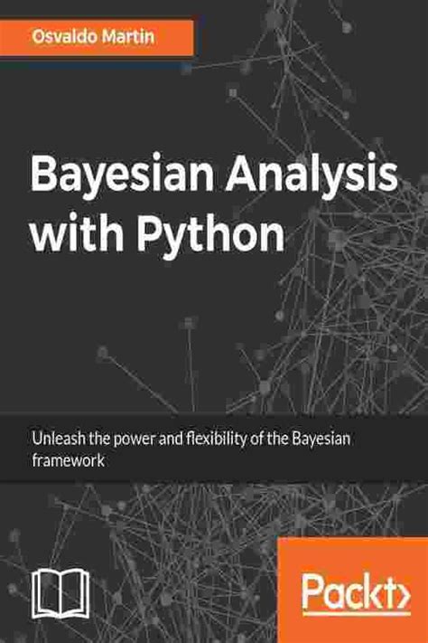 [pdf] bayesian analysis with python by osvaldo martin ebook perlego