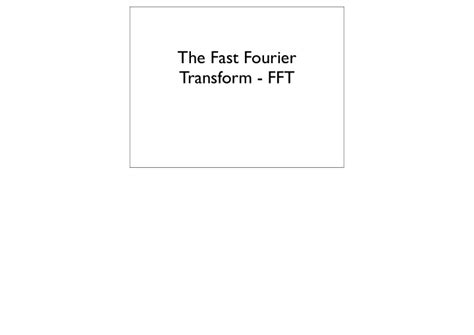 Ppt The Fast Fourier Transform Fft Sound Design And Interactive Music Powerpoint