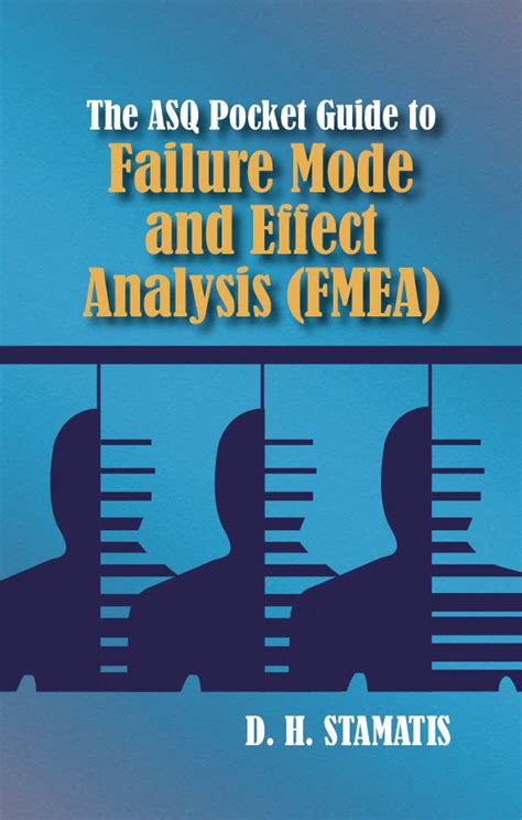 Amazon The ASQ Pocket Guide To Failure Mode And Effect Analysis