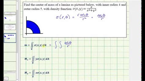 double integrals find the center mass of a lamina over a region using polar coordinates youtube