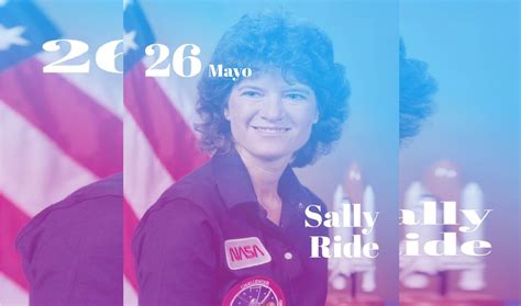 Sally Ride Una Mujer Del Espacio Ojalá