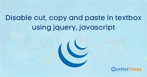 disable cut copy and paste in textbox using jquery javascript