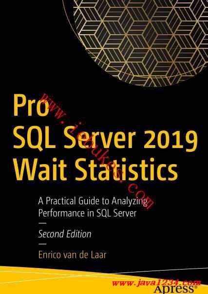 pro sql server 2019 wait statistics 2nd edition pdf 下载 java知识分享网 免费java资源下载