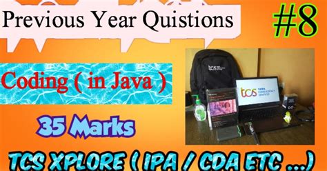 tcs ipa previous year coding quistion 35 marks in java