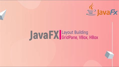 Javafx Tutorial Penggunaan Layout Dalam Javafx Youtube
