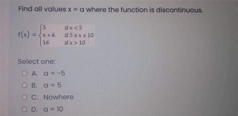 solved find all values x a where the function is