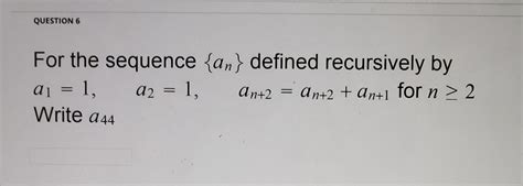 solved for the sequence {an} defined recursively by