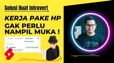 Kerja Lewat HP Gak Perlu Nampil Muka 10 Juta Bulan Cara Menghasilkan