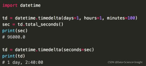 python抽取timedelta中的天数、小时、分钟、秒钟信息 python 实用编程 高效复用 csdn专栏
