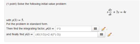 solved solve the following initial value problem t dy dt