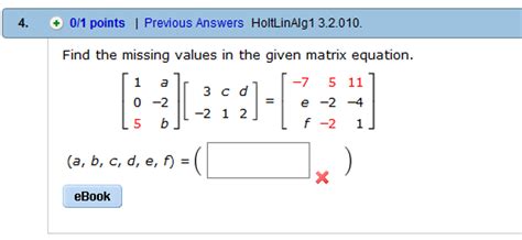 solved find the missing values in the given matrix equation