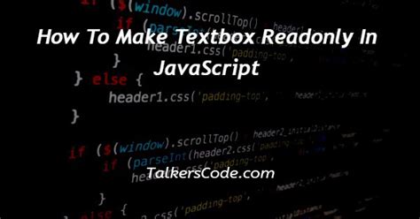How To Set Readonly Textbox In Javascript Printable Forms Free Online