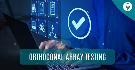 how to perform orthogonal array testing