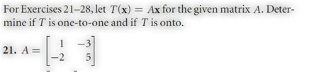solved for exercises 21 28 let t x ax for the given