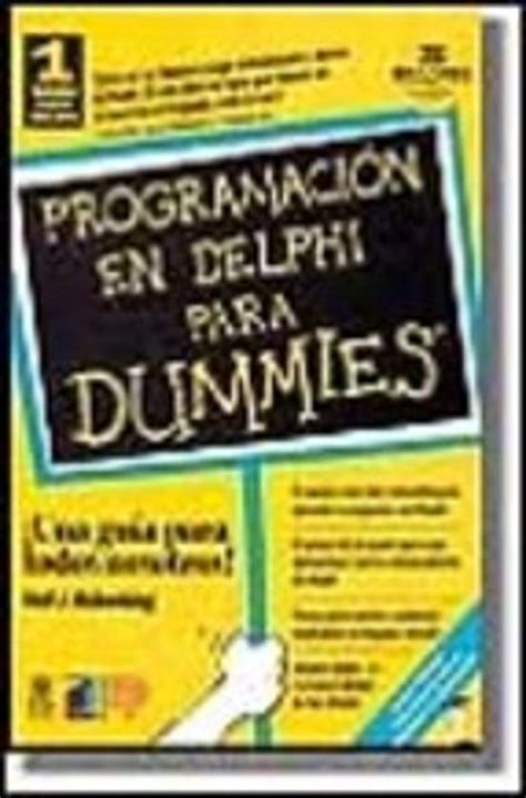 programacion en delphi para dummies neil rubenking casa del libro