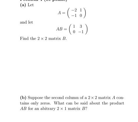 solved a let a 2 1 1 0 and let ab find the 2 x 2