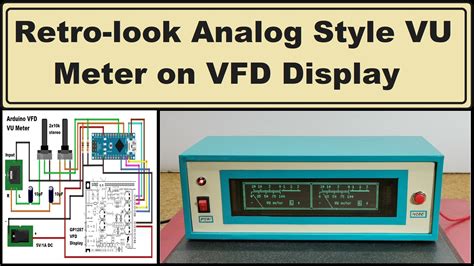 Retro Look Analog Style Vu Meter On Vfd Display With Arduino Nano Anduino Maker Pro
