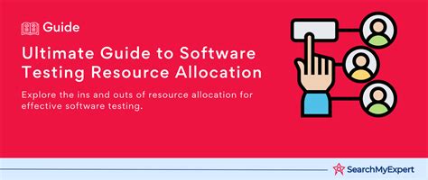 resource allocation in software testing a comprehensive guide search my expert blog