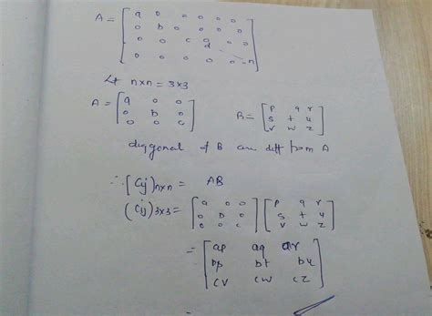 if aij 0 i≠ j and aij 1 i j then the matrix a [ aij ]n × n is a matrix