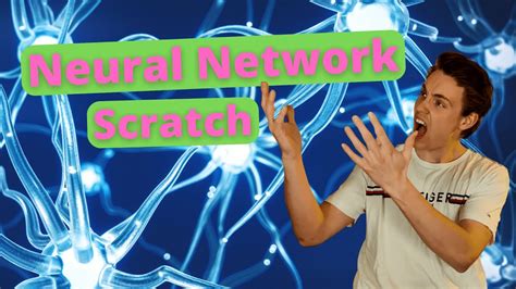 Creating A Neural Network From Scratch In Under 10 Minutes YouTube